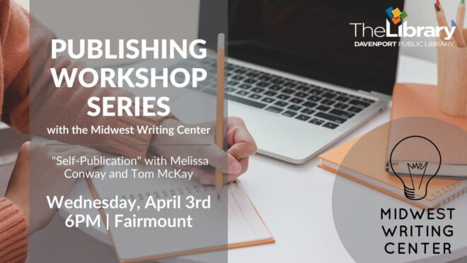 Publishing Workshop Series at Davenport Public Library – Fairmount ...